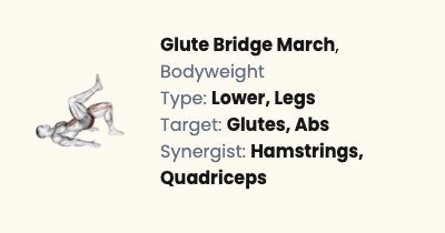 Bodyweight Glute Bridge March | Liftosaur