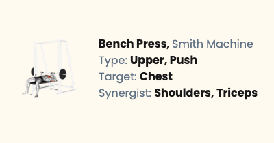 Smith Machine Bench Press | Liftosaur
